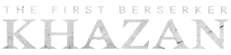 The First Berserker: Khazan